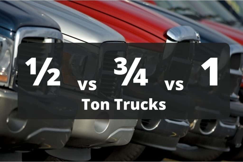 What Is A Half-Ton, Three-Quarter-Ton, And One-Ton Truck? | Vehicle Answers
