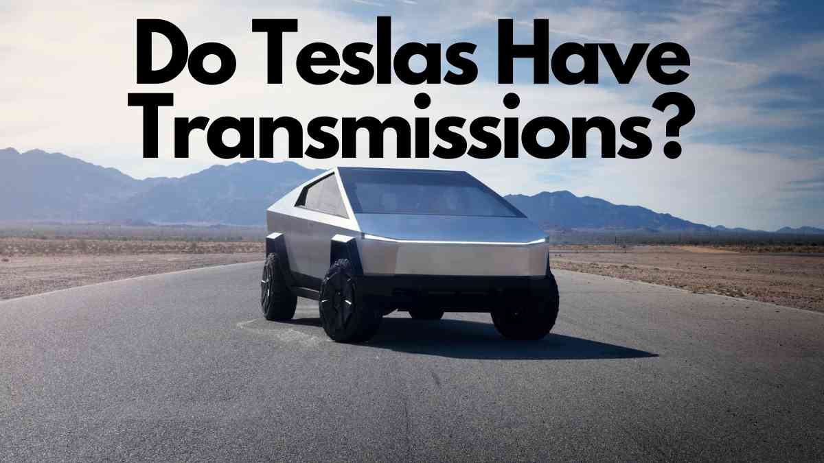 Do Teslas Have A Transmission? | Vehicle Answers